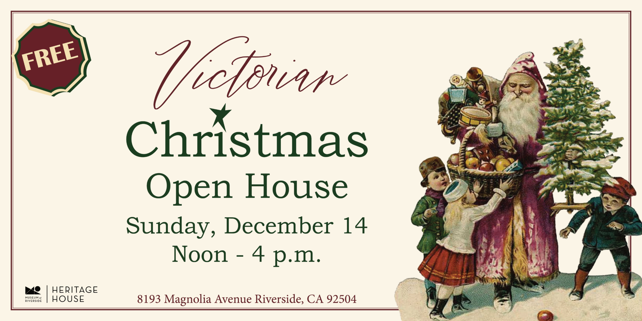 Victorian Christmas Open House – Museum of Riverside
